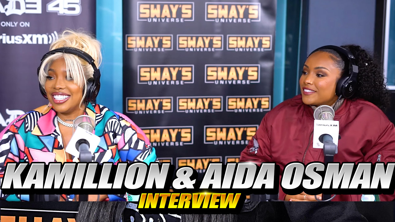 KaMillion & Aida Osman Discuss 'Rap Sh!t' Season 2 on Sway In The ...