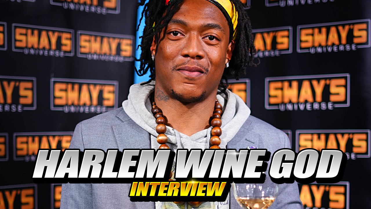 Harlem Wine God Reveals Shocking Truth About Your Wine on Sway In The ...